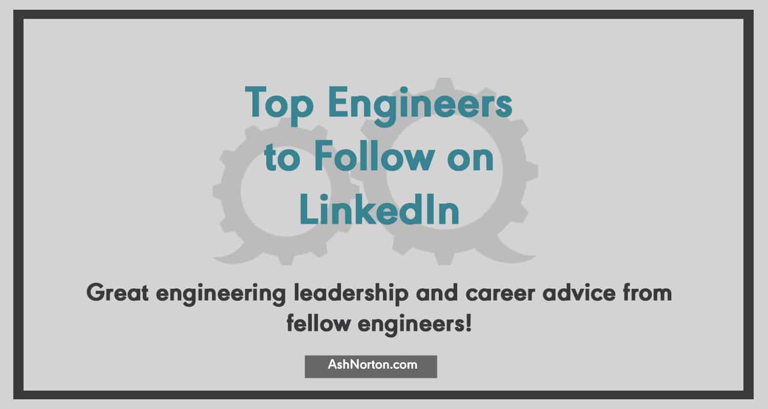 Top Engineers to Follow on Linkedin - Accendo Reliability