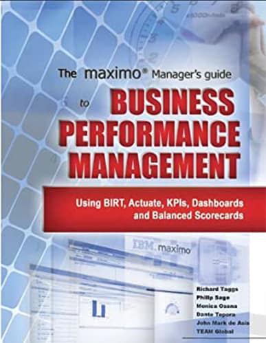 The MAXIMO Manager's Guide to Business Performance Management