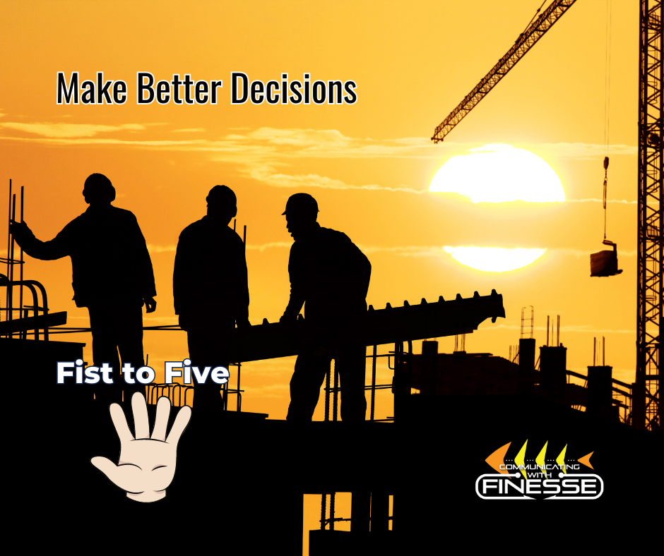 Why Fist to Five is a Powerful Decision-Making Technique