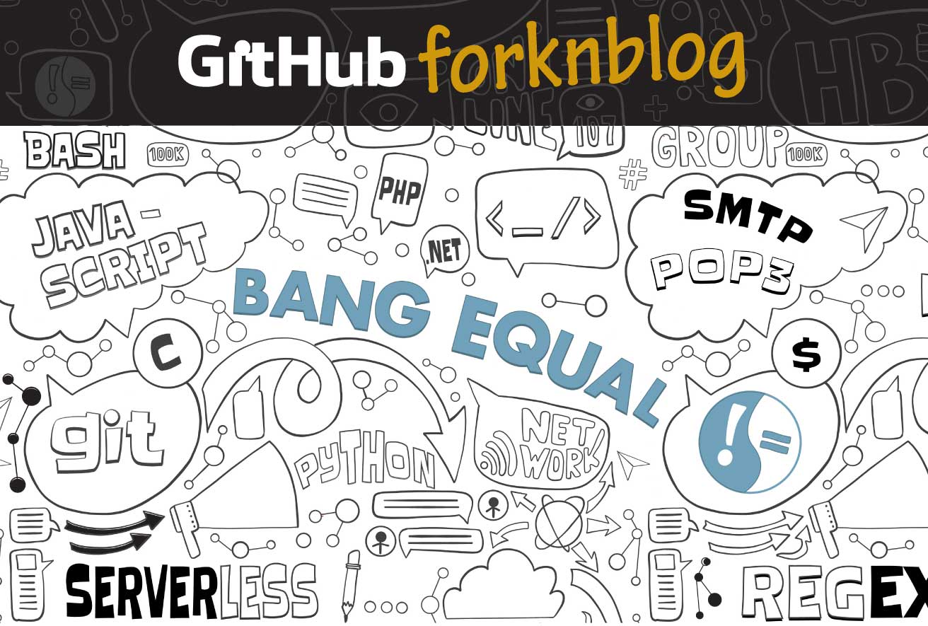 GitHub - bang-equal/forknblog: Start your own blog today! Just fork the ...