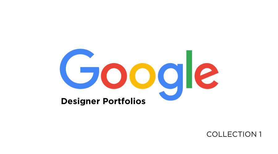 Google Designer Portfolio Collection 1
