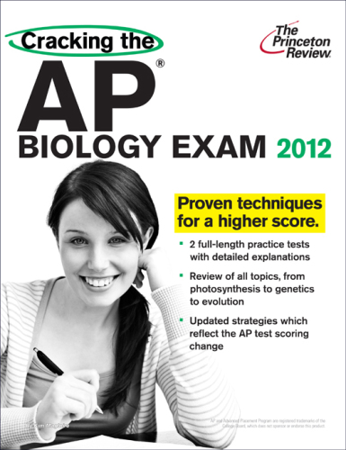 Solutions for Cracking the AP Biology Exam 1st by Princeton Review ...