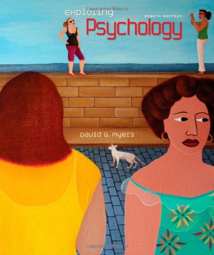 Solutions for Exploring Psychology 8th by David G. Myers | Book ...