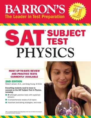 Solutions for Physics SAT Subject Test 2nd by Robert Jansen, Greg Young ...