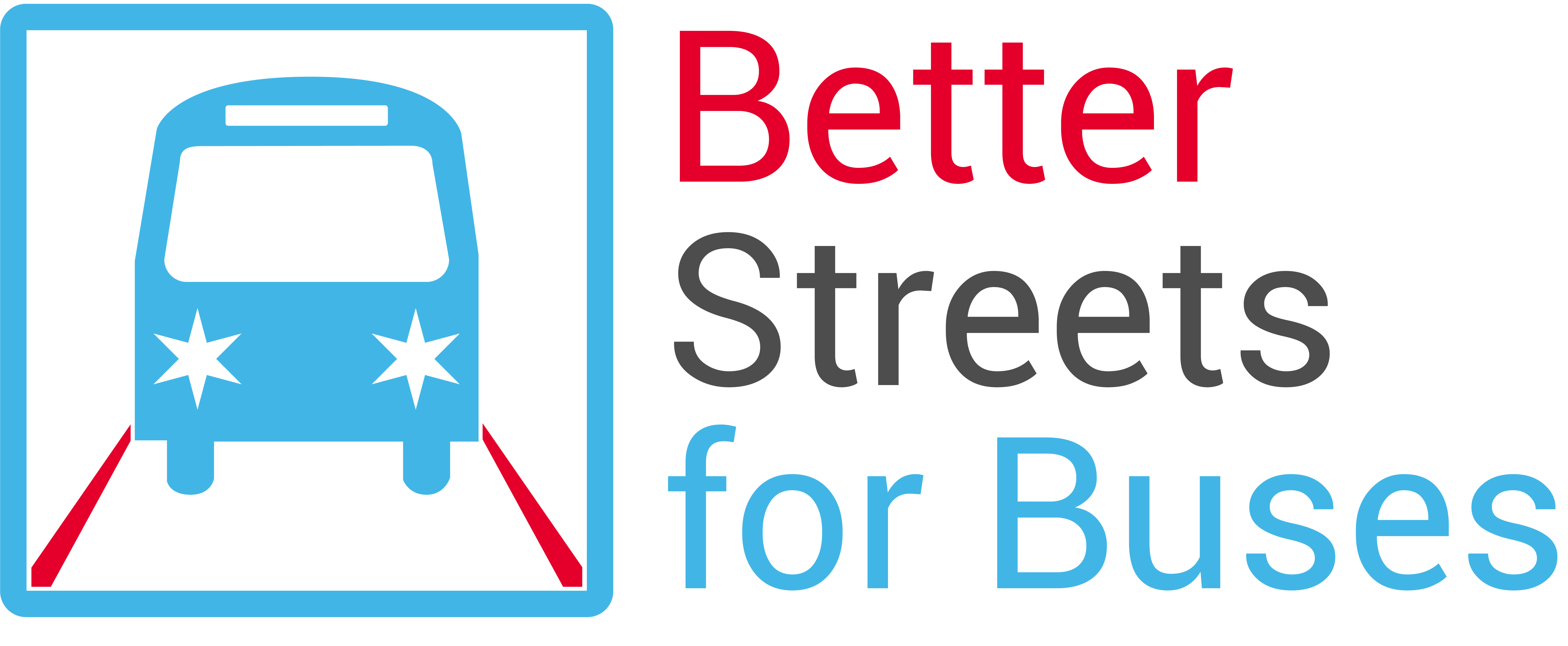 Better Streets For Buses Better Streets For Buses