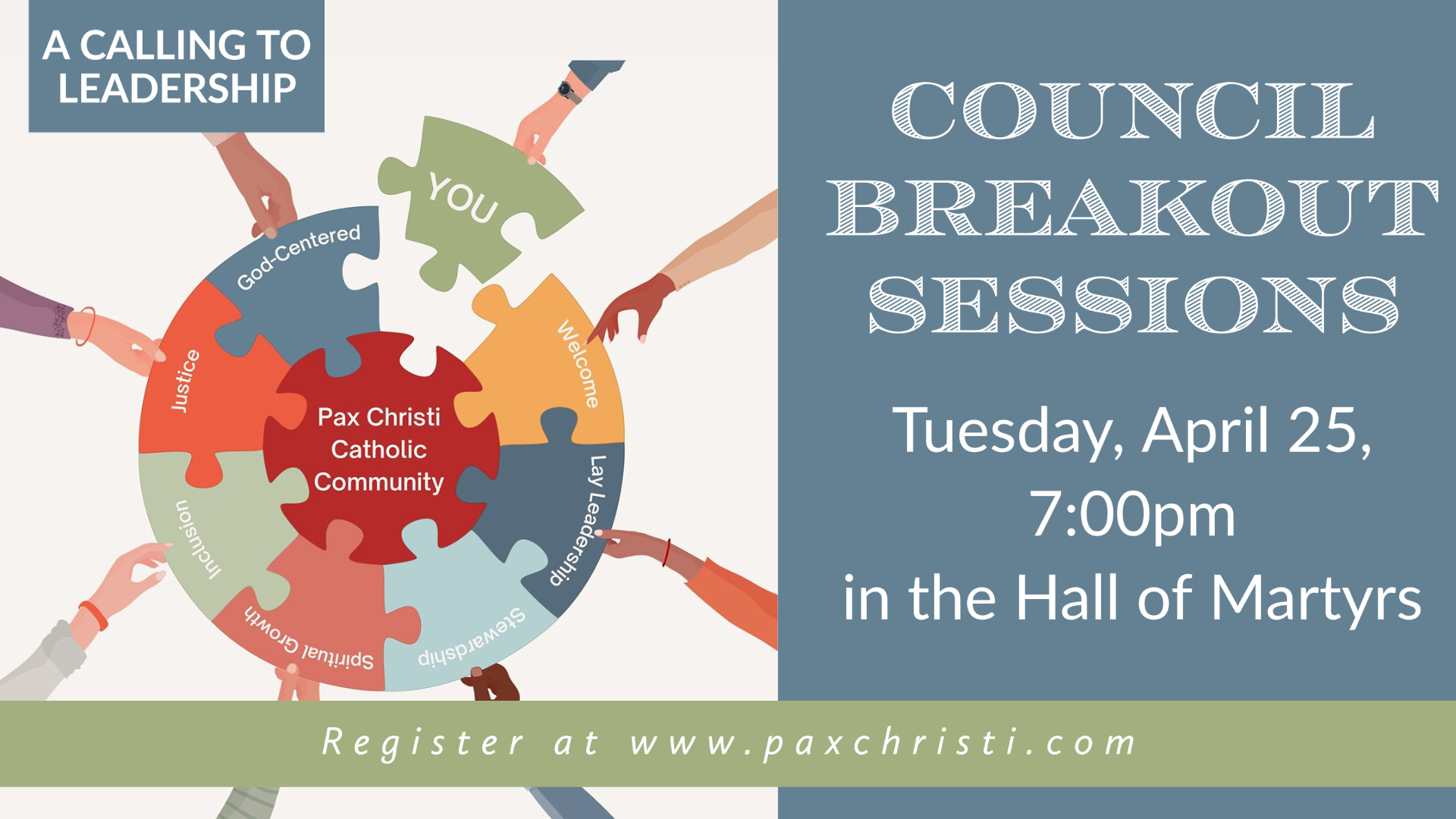 A CALLING TO LEADERSHIPCOUNCIL BREAKOUT SESSION