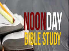 Regular Baptist Church | Noon Day Bible Study - 2024 | Wednesday Noon ...