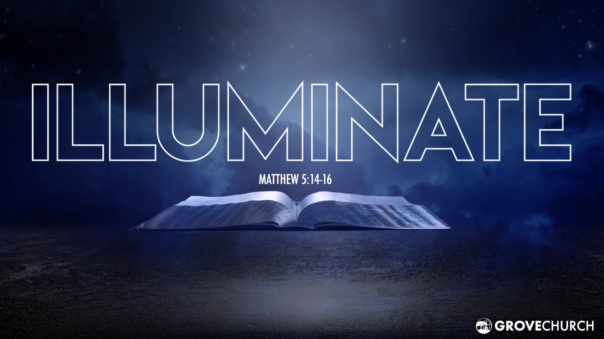 Grove Church | Illuminate | Illuminate