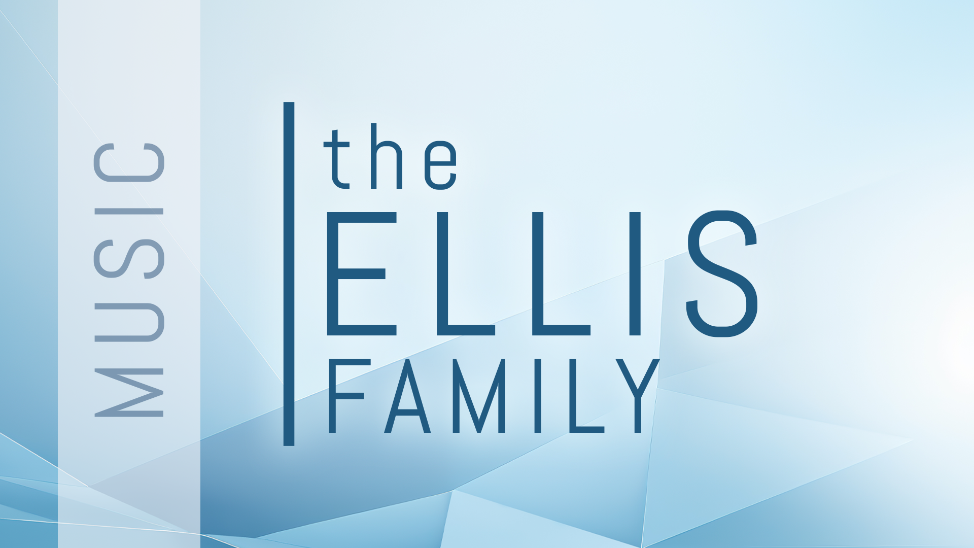 WGCR | Ellis Family | You Would Understand