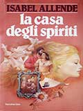 Isabel Allende - The house of the spirits