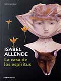 Isabel Allende - The house of the spirits