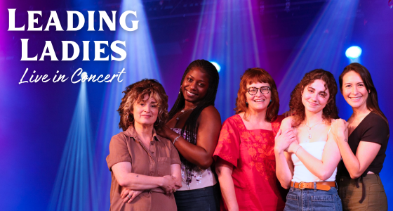 Austin Playhouse: Leading Ladies Live in Concert | KMFA 89.5 | Austin's ...