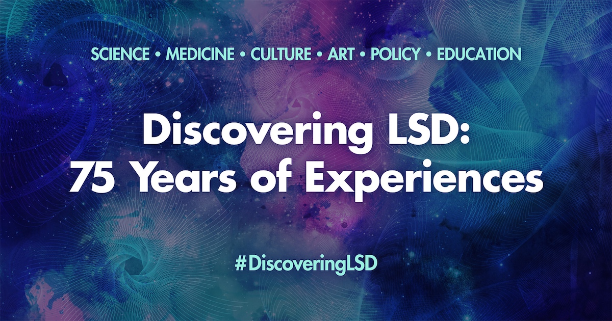 Discovering LSD: 75 Years of Experiences - MAPS
