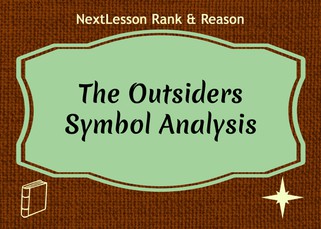 The Outsiders Symbol Analysis | NextLesson