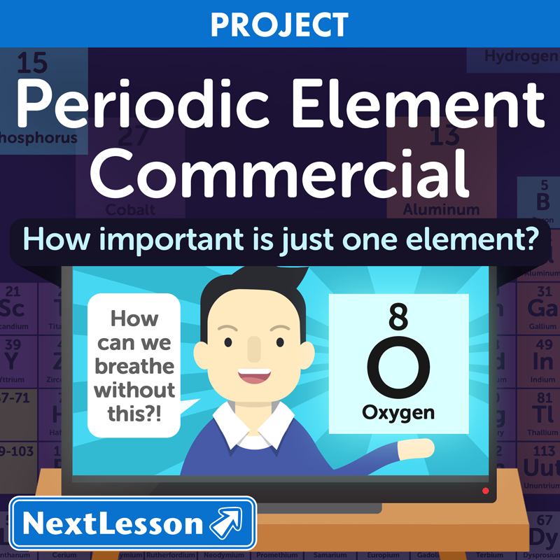 Periodic Element Commercial | NextLesson