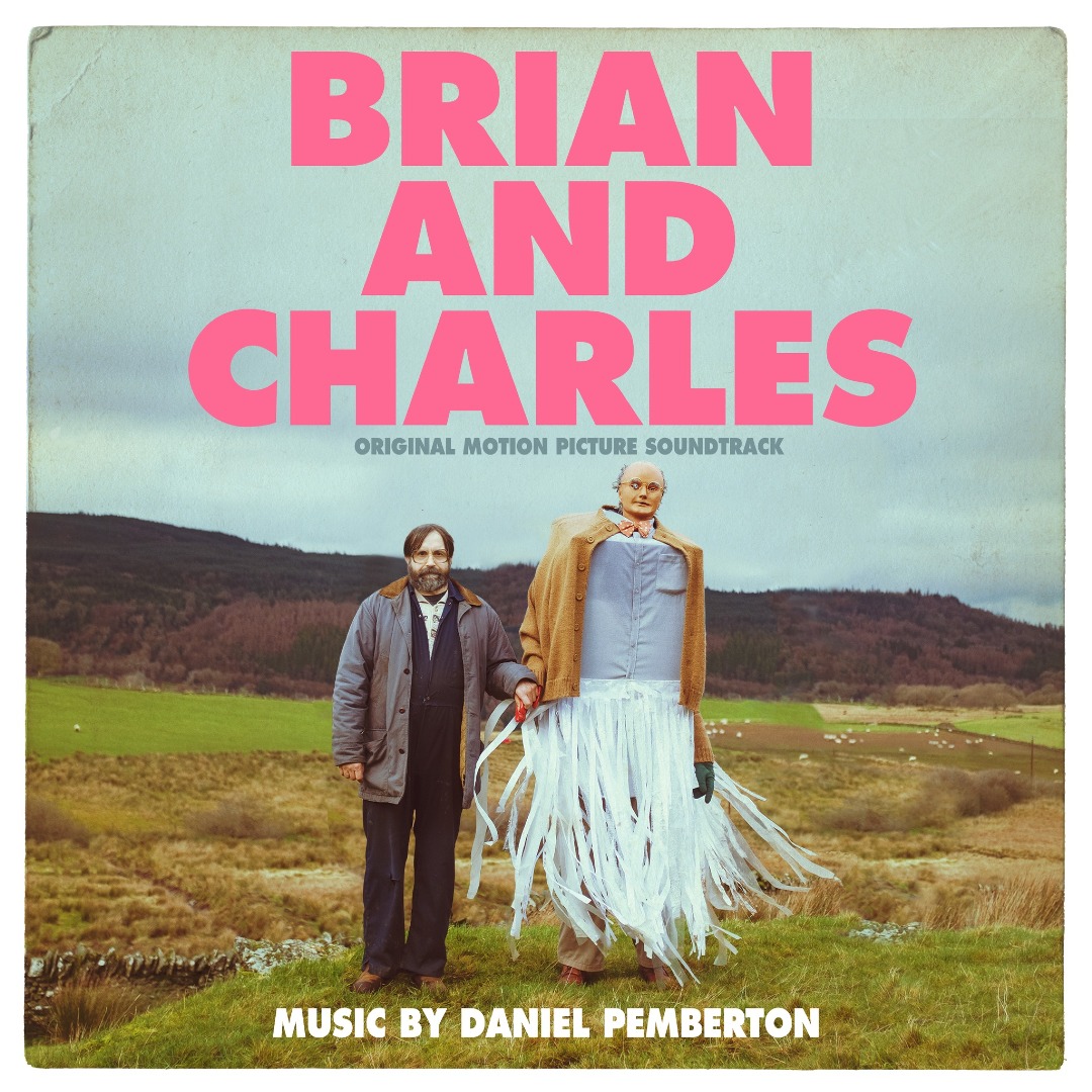 Brian And Charles Soundtrack Out Now - peermusic: The Global Independent