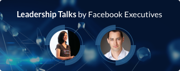 ELC - Leadership Talks by Facebook Executives